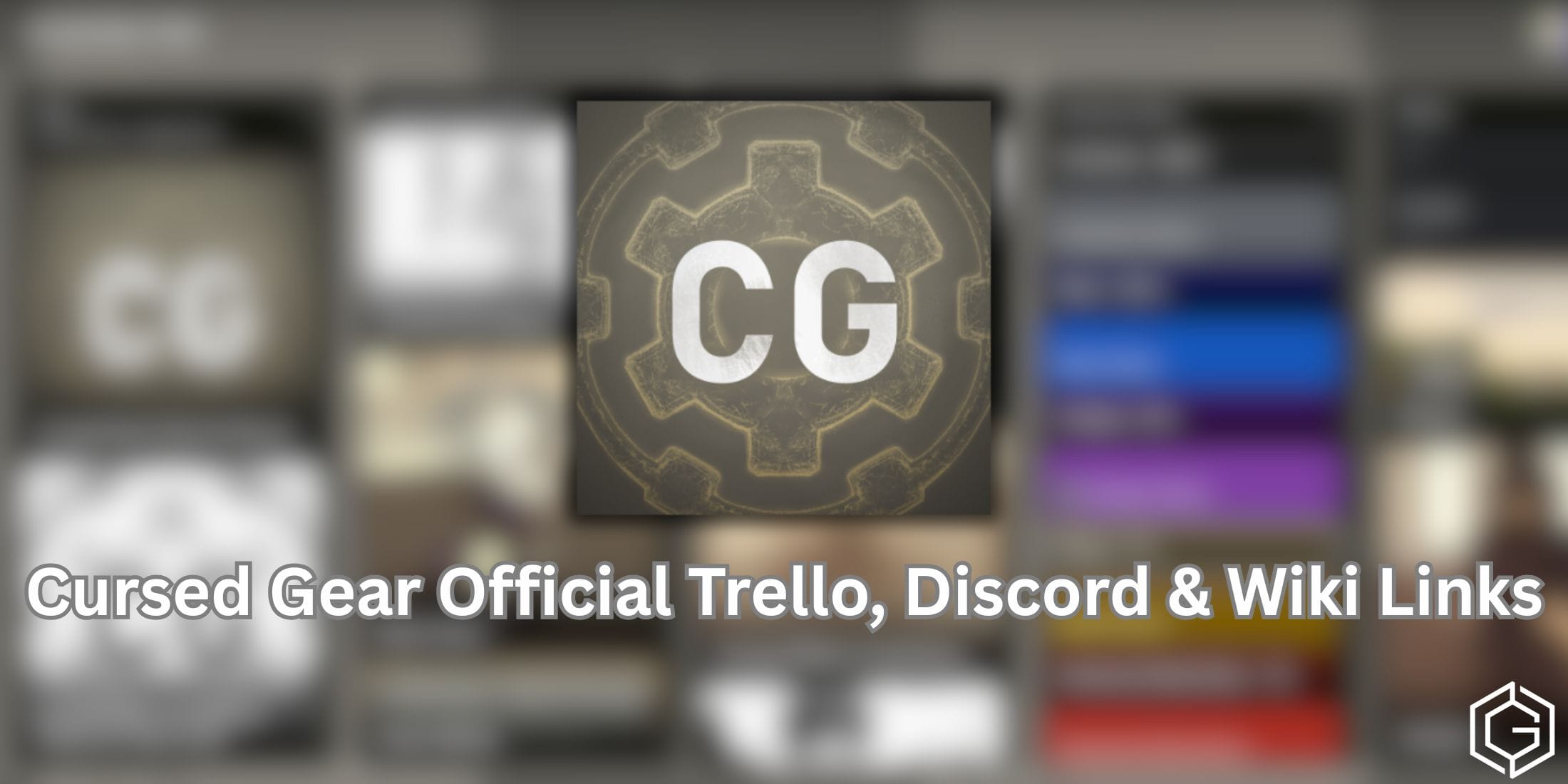 Cursed Gear Official Trello, Discord & Wiki Links