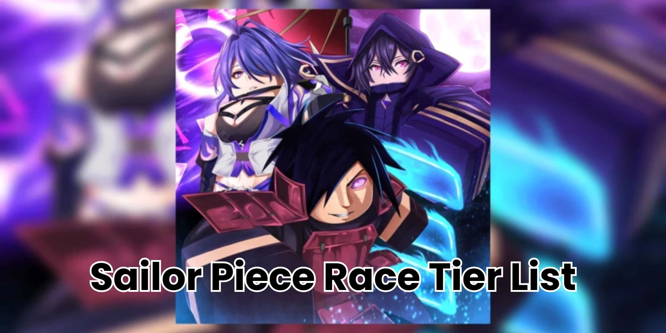 Sailor Piece Race Tier List (May 2026)