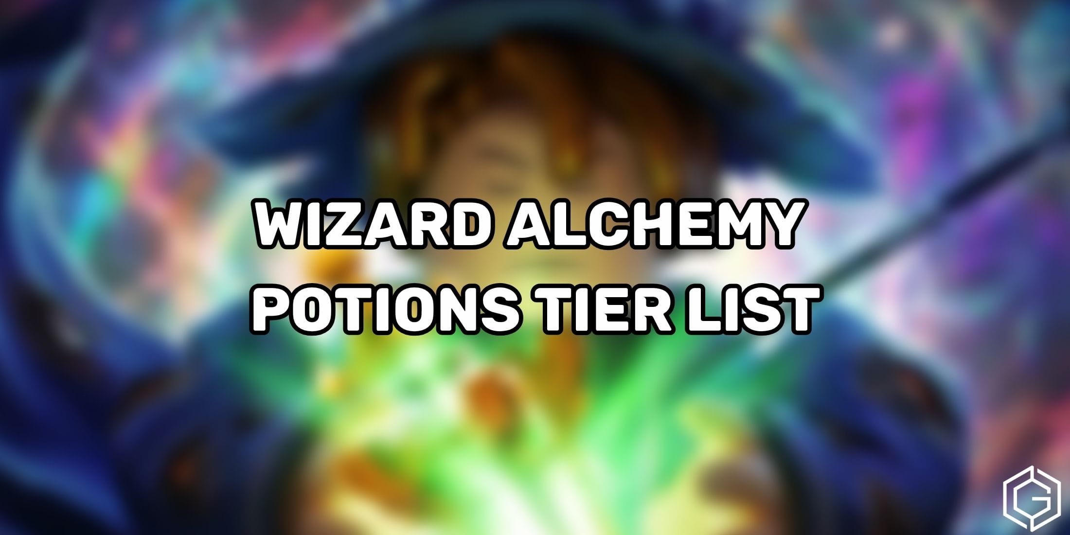 Wizard Alchemy Potions Tier List (May 2026)