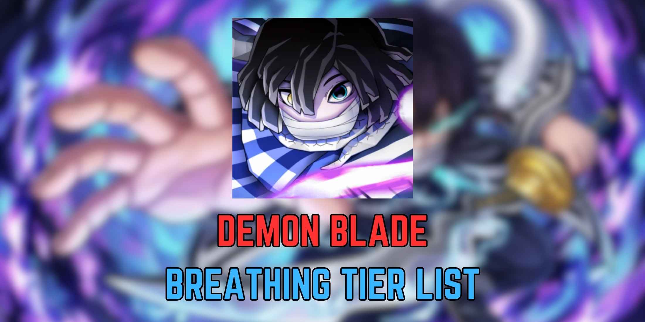 Roblox Demon Blade: Breathing Tier List (June 2026)